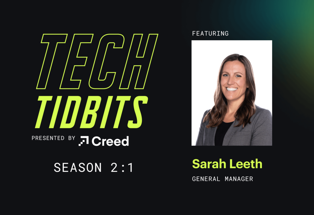 Tech Tidbits 2:1: Sarah Leeth - Creed Interactive